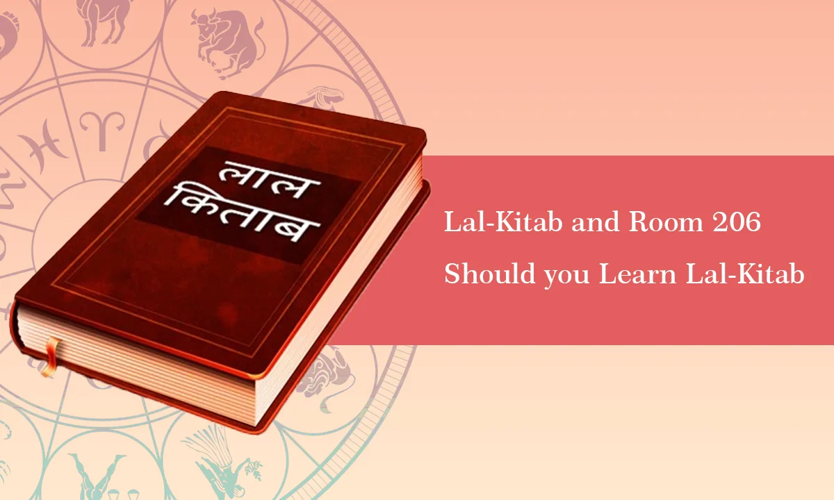 Lal-Kitab and Room 206-Should you Learn Lal-Kitab- Lunar-Astro